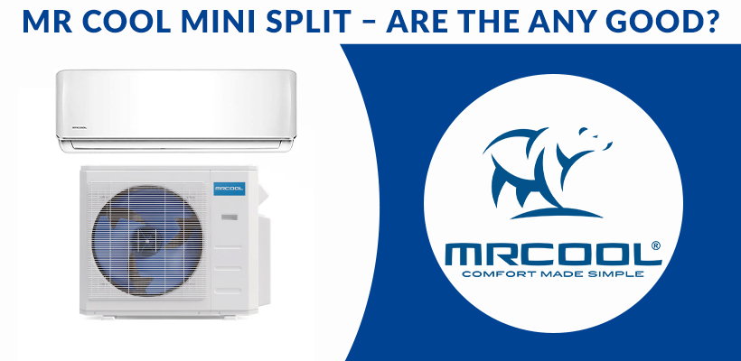 Mr Cool Mini Split ACs - Are They Any Good? (2024 Review)
