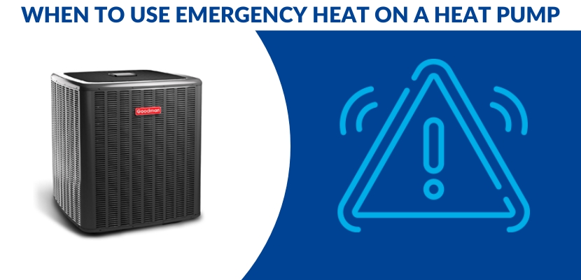 When to use emergency heat on a heat pump (Expert tips for cold weather)